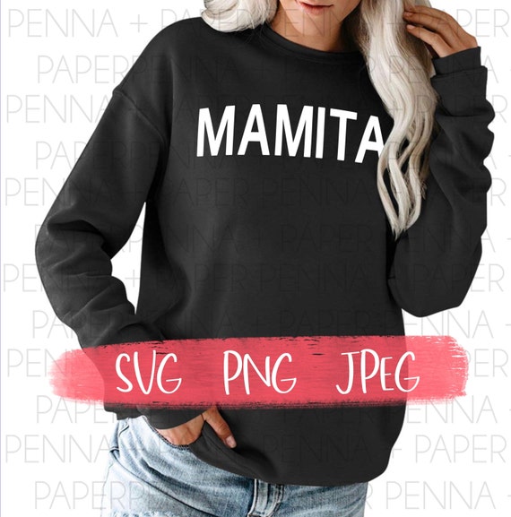 Mamita SVG PNG JPEG Instant Download | Etsy