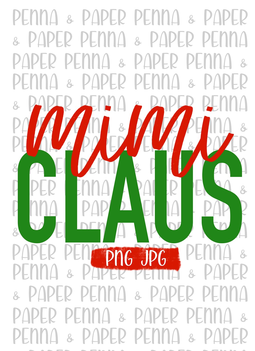 Mimi Claus Christmas PNG JPEG Instant Download - Etsy