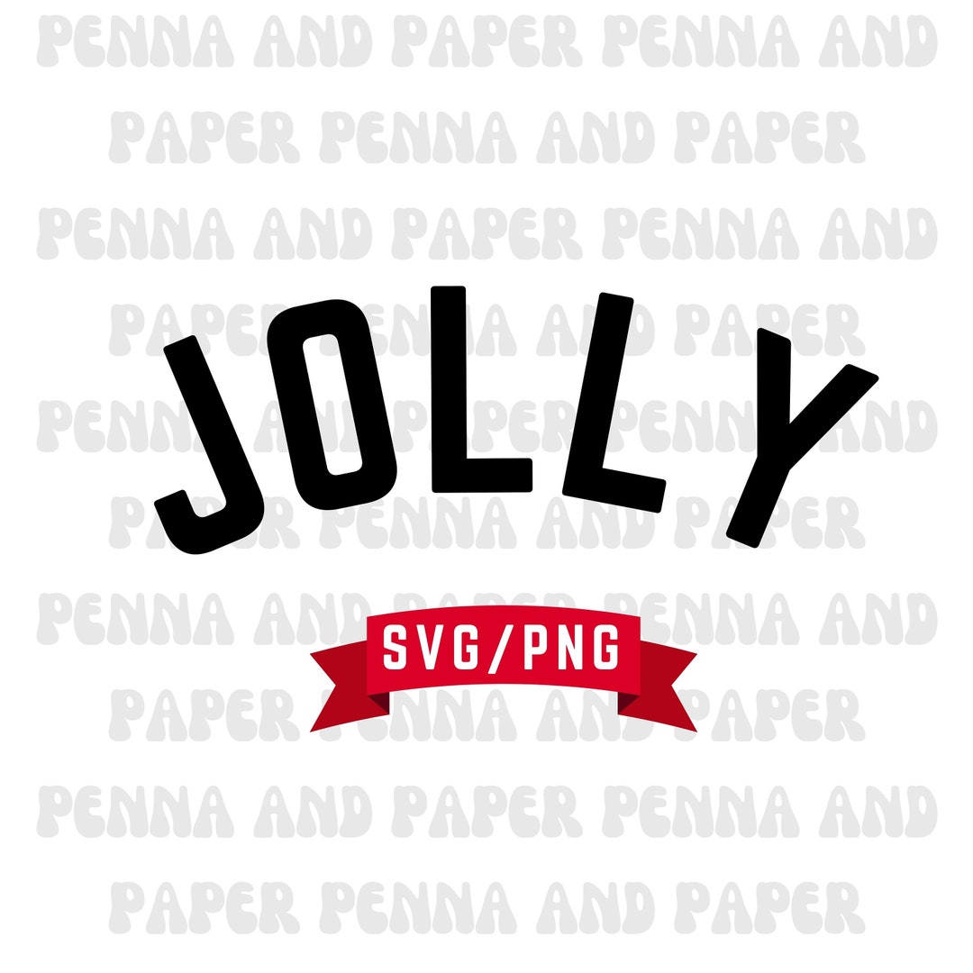 Jolly Christmas SVG PNG Instant Download - Etsy