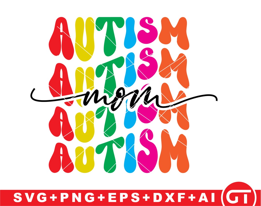 Autism Mom SVG , Autism Awareness SVG , Autism Quote Svg , Mental ...