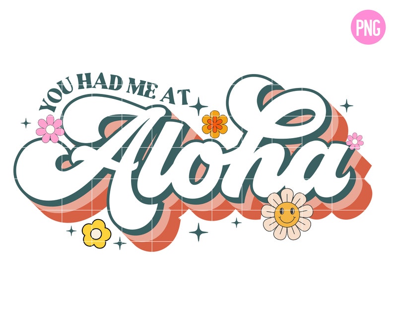You Had Me at Aloha Png , Beach Png , Aloha Png, Retro Groovy Summer ...