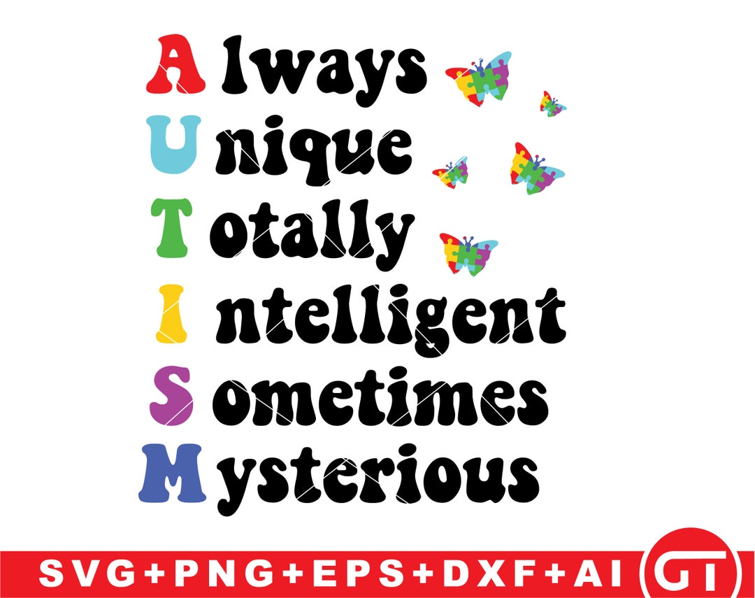Always Unique Autism Svg , Intelligent Autism , Unique Autism Png ...