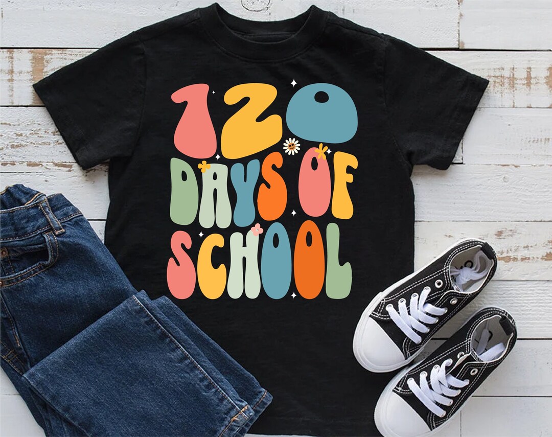Teacher Kids Retro Groovy 120 Days Svg , Happy 120th Day of School Png ...