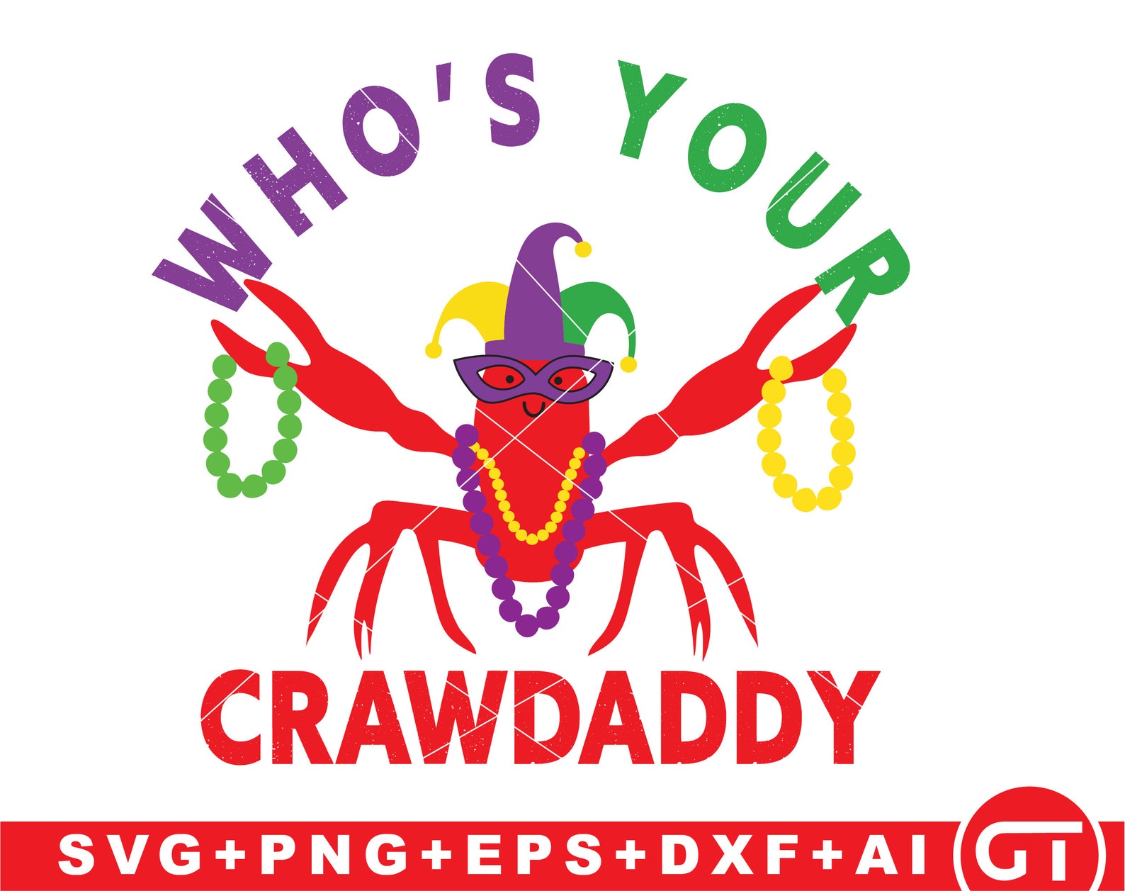 Happy Mardi Gras Funny Crawdaddy Svg Png Mardi Gras Costume - Etsy