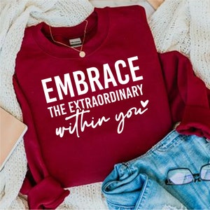 Embrace the Extraordinary Within You Svg Inspirational Svg, Positive ...