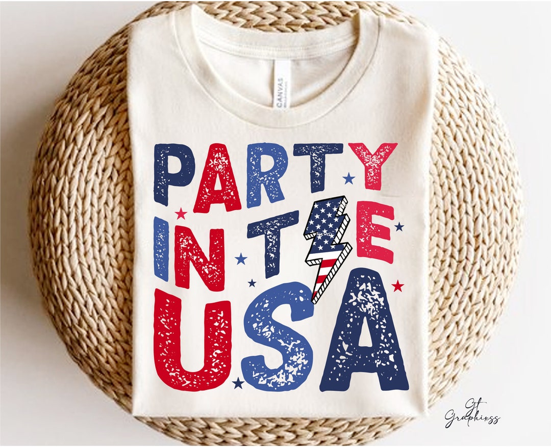 Party in the USA SVG PNG, 4th of July, Patriotic Svg File Shirt ...