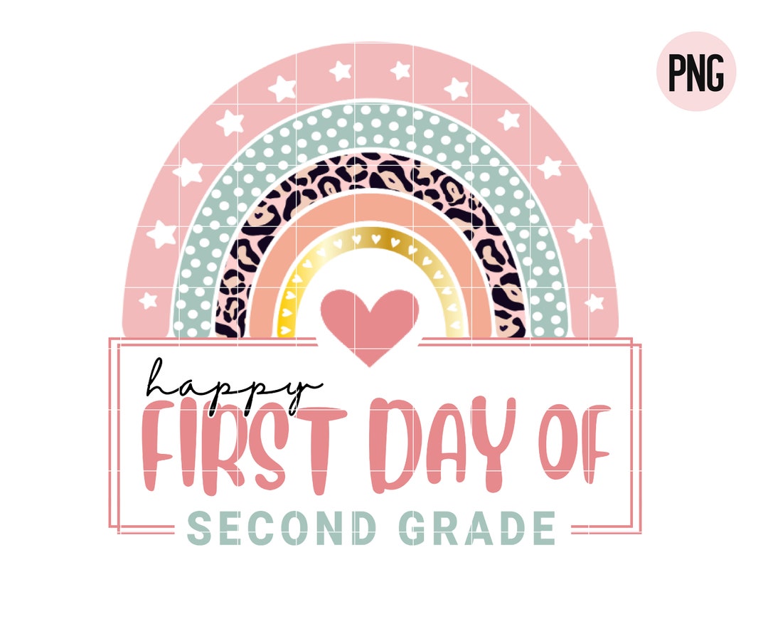 First Day of Second Png , Teacher Back to School 2nd Grade Png Funny ...