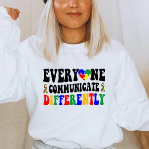 Everyone Communicate Differently World Autism Awareness - Etsy