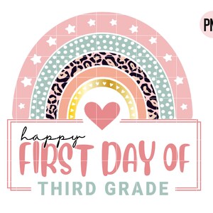 First Day of Third Grade Png , Teacher Back to School 3rd Grade Png ...