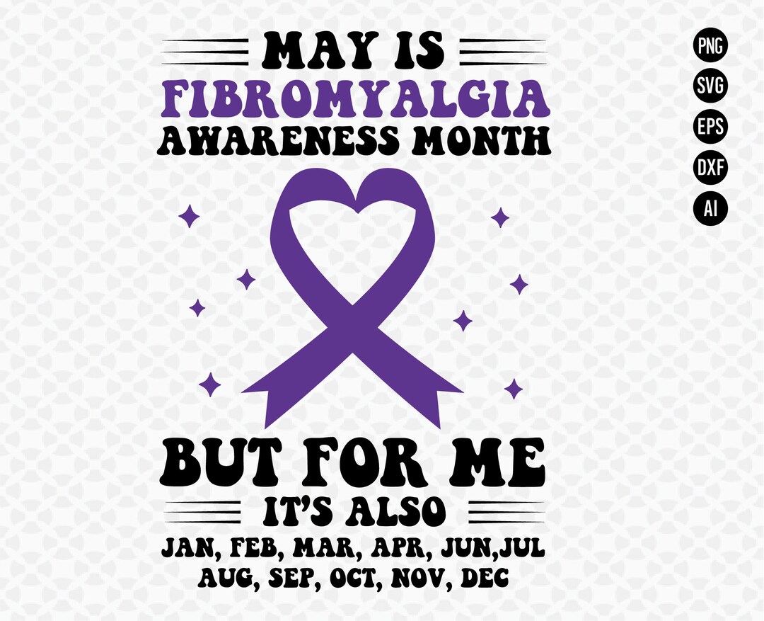 May is Fibromyalgia Awareness Month SVG PNG, Warrior Purple Ribbon Svg ...