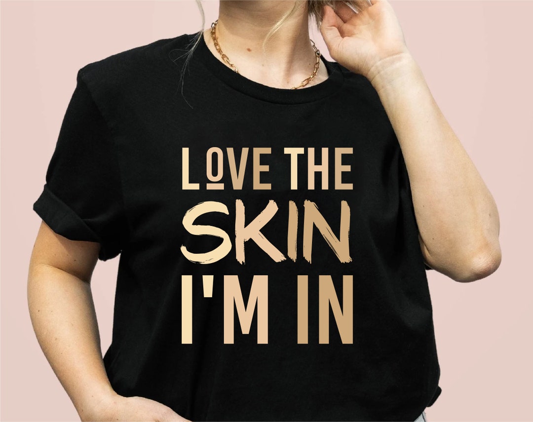 Love the Skin I'm in Svg Quote Black History Month - Etsy