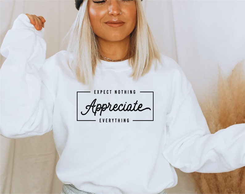 Expect Nothing Appreciate Everything Svg Positive Quotes Svg - Etsy