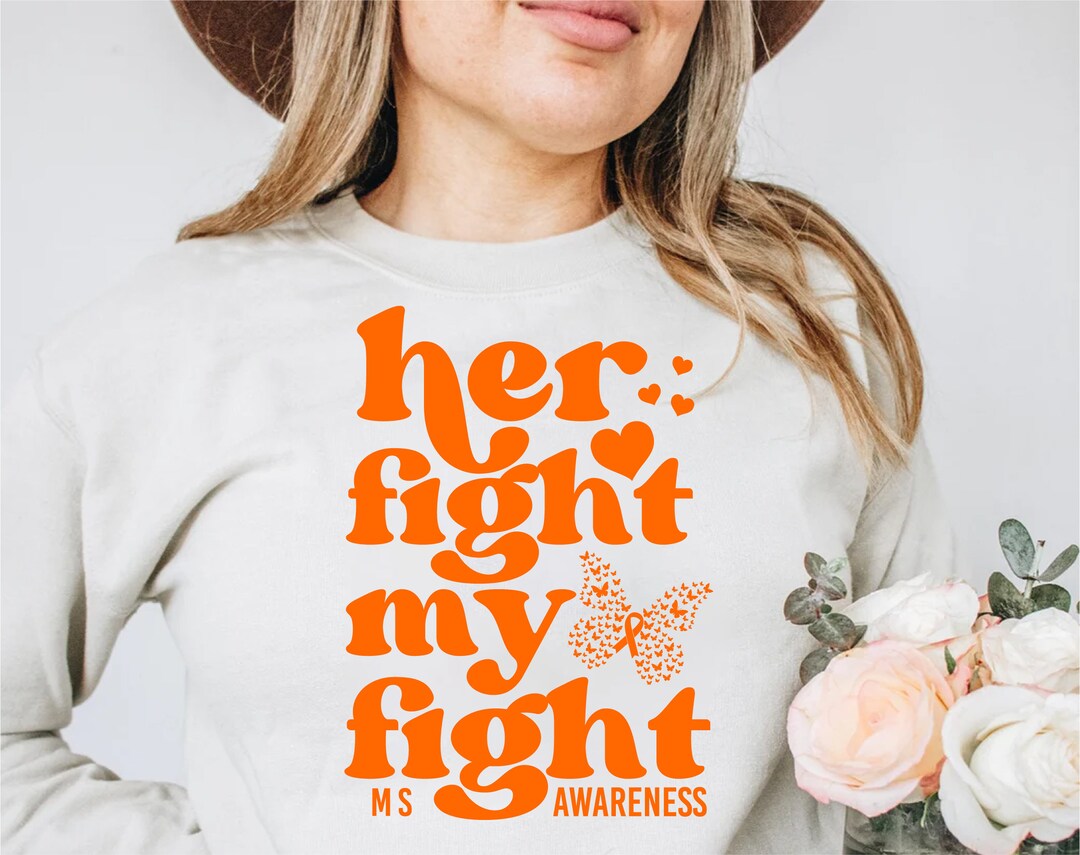Multiple Sclerosis Her Fight is My Fight SVG , Ms Awareness Butterfly ...