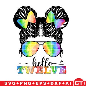 Hello Twelve Tie Dye Svg , Png File , 12th Birthday SVG PNG , Girl 12 ...