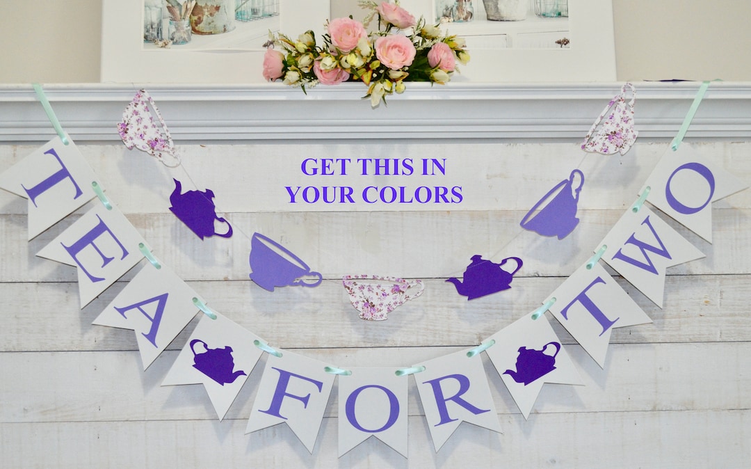 Tea for Two, Tea Party Birthday Banner, Second Birthday, Tea Party ...