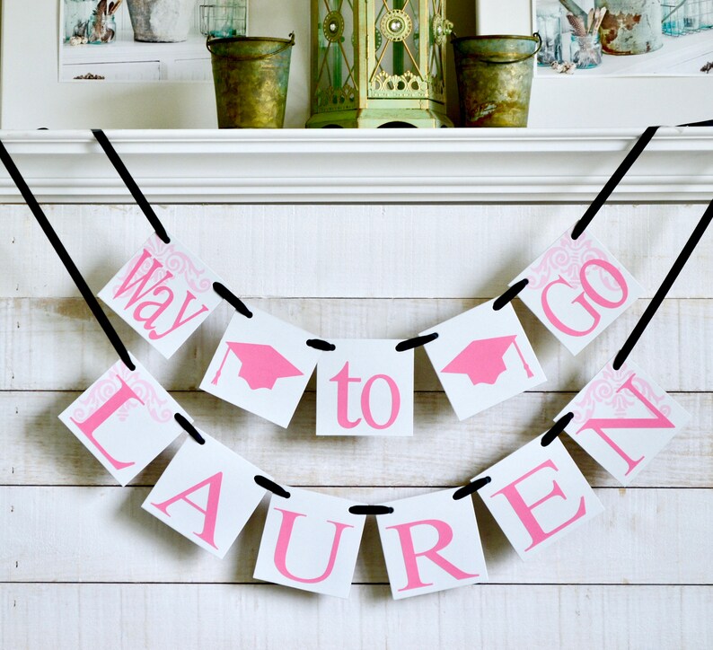 Way to Go Banner Customized Graduation Name Banner - Etsy
