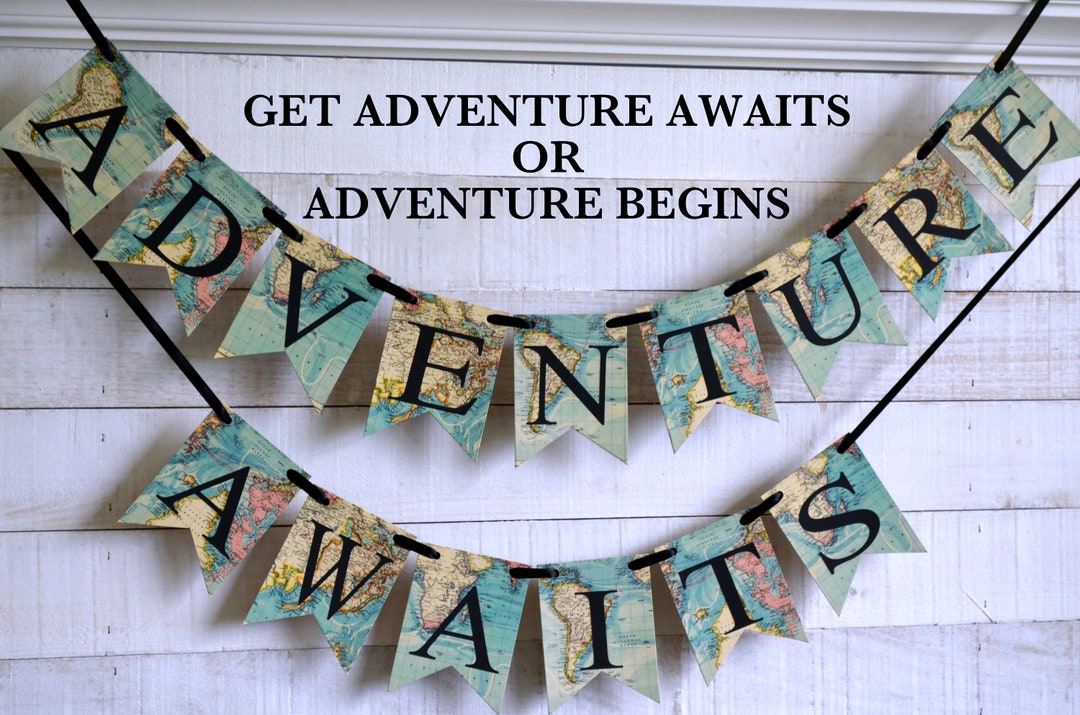 Adventure Awaits Banner, Travel Theme Adventure Banner, Map Theme ...