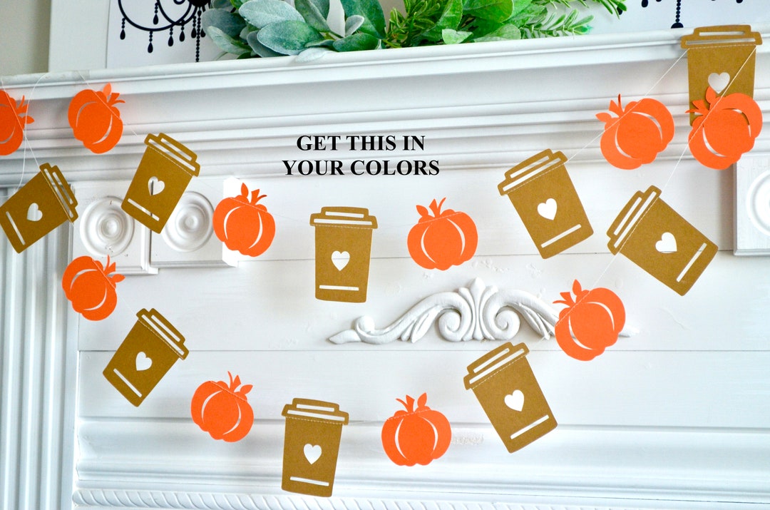 Pumpkin Spice Latte Garland, Coffee Bar Decor, Fall Coffee Lover Gift ...