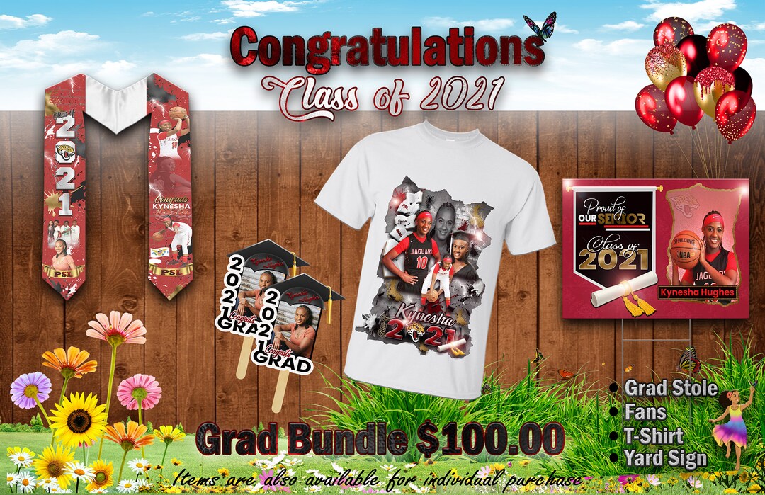 Graduation Bundle - Grad Stole, Custom T-shirt, Yard Sign, & Grad Fans ...