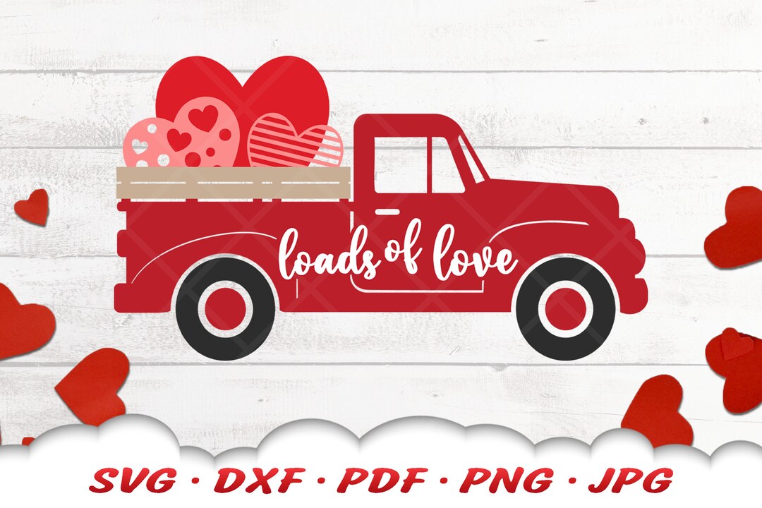 Valentine Truck SVG - Red Truck Svg - Valentine Svg - Vintage Truck Svg ...