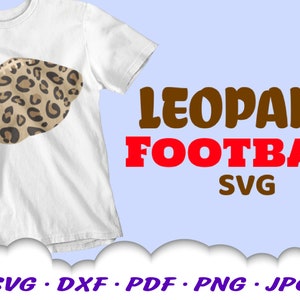 Leopard Football SVG Leopard SVG Files for Cricut Football Svg Sports ...