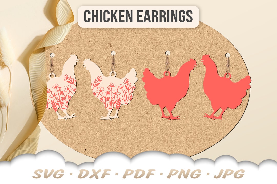 Chicken Earring SVG Bundle - Floral Chicken Svg - Chicken Earrings ...