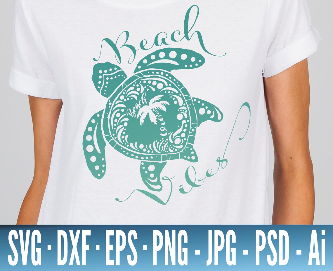 Sea Turtle SVG Files For Cricut Beach Vibes SVG Turtle SVG | Etsy