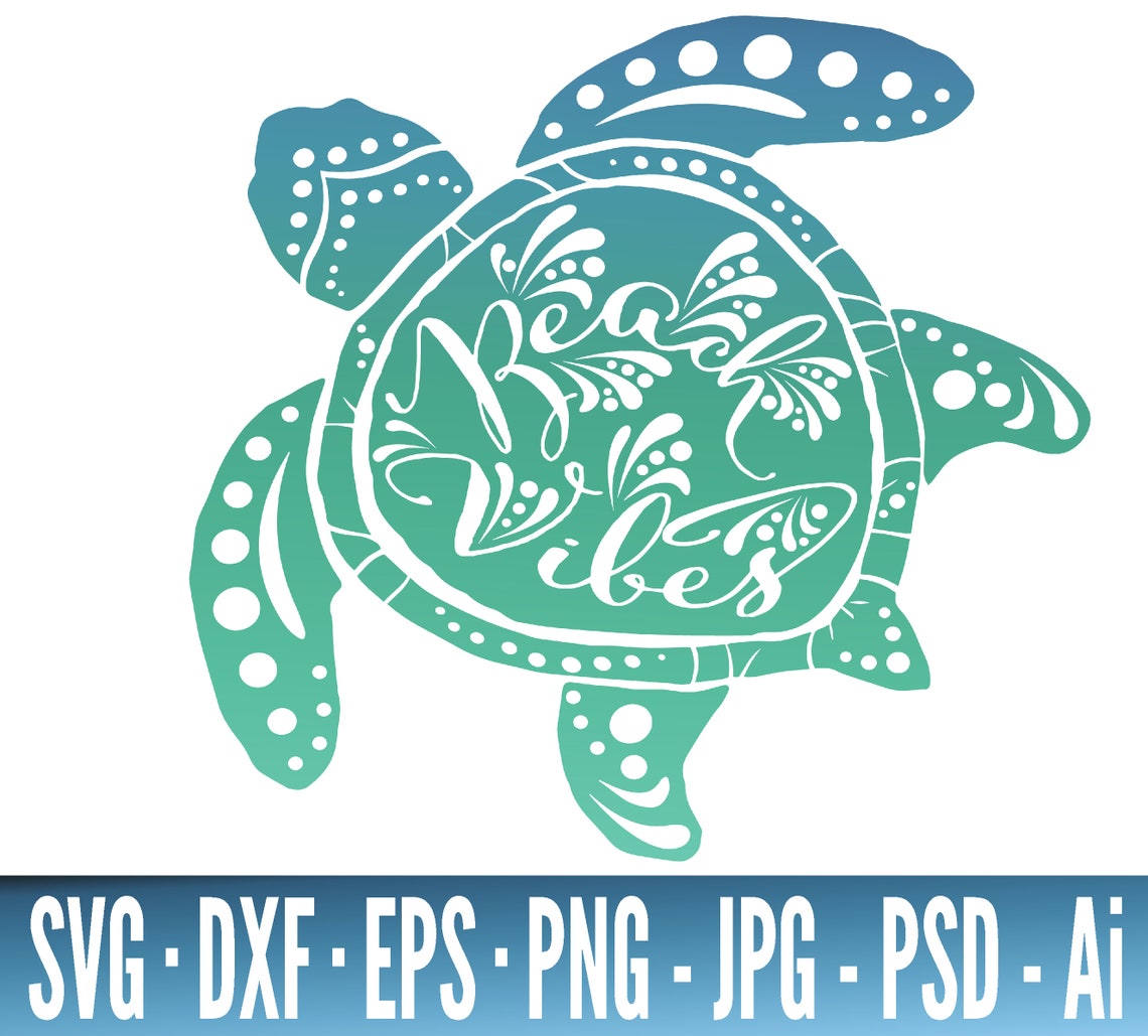 Beach Vibes SVG Sea Turtle SVG Files for Cricut Turtle SVG - Etsy