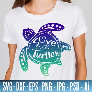 Save the Turtles SVG - Sea Turtle SVG - Turtle SVG Files for Cricut ...