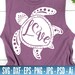 Turtle Love SVG - Sea Turtle SVG - Turtle SVG Files for Cricut - Summer ...