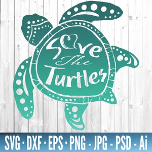 Save the Turtles SVG - Sea Turtle SVG - Turtle SVG Files for Cricut ...