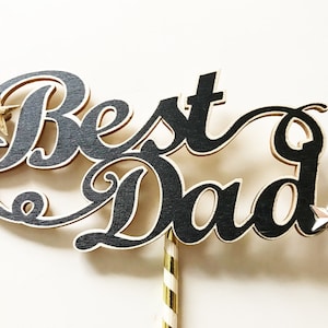 Father or Dad - "best Dad" Wood Topper - Etsy