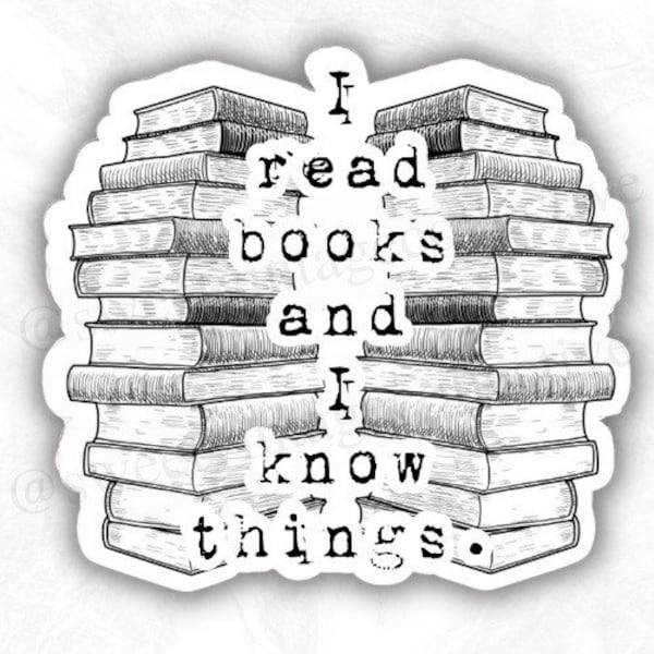 I Read and I Know Things - Etsy
