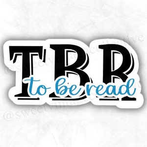 To Be Read, TBR, Sticker, Writer, Romance, Reader, Book Gift, Fantasy ...