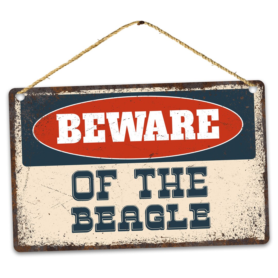 Funny Beware of Beagle Metal Sign, Rustic Retro Weathered Distressed ...