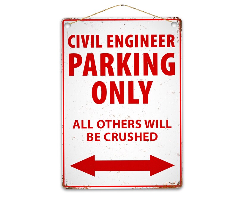 Funny Civil Engineer Parking Only Metal Sign Rustic Retro - Etsy