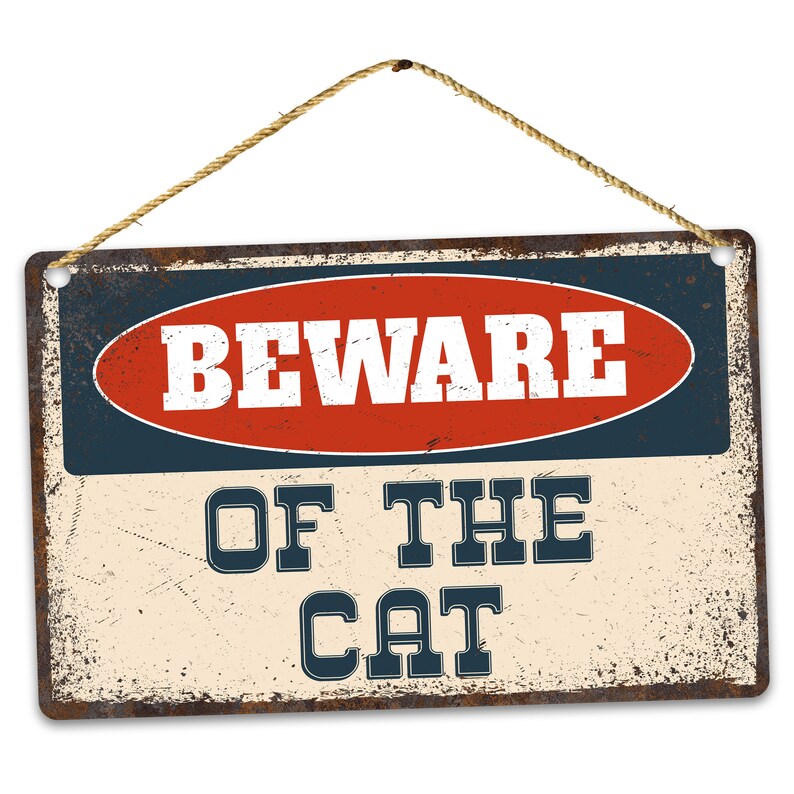 Funny Beware of the Cat Metal Sign Rustic Retro Weathered - Etsy