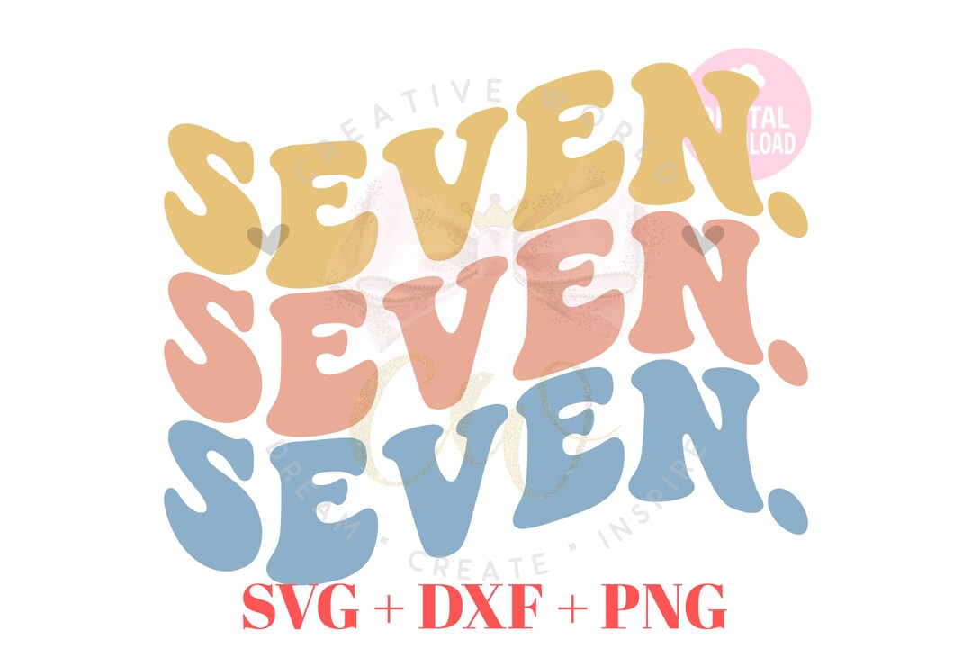 Seven Birthday Svg Seven Svg Wave Seven Svg 7th Birthday - Etsy