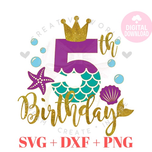 Mermaid 5th Birthday Svg Five Mermaid Number Svg | Etsy