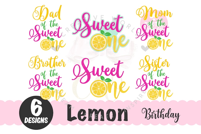Bundle of 6 ~ Sweet One Lemon Birthday Svg | Lemon One Svg | 1st ...