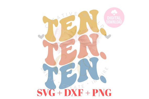 Ten Birthday Svg Ten Svg Wave Ten Svg 10th Birthday - Etsy