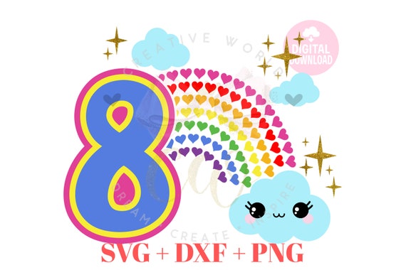 8th Birthday Rainbow 8th Birthday Svg Rainbow Birthday Svg - Etsy