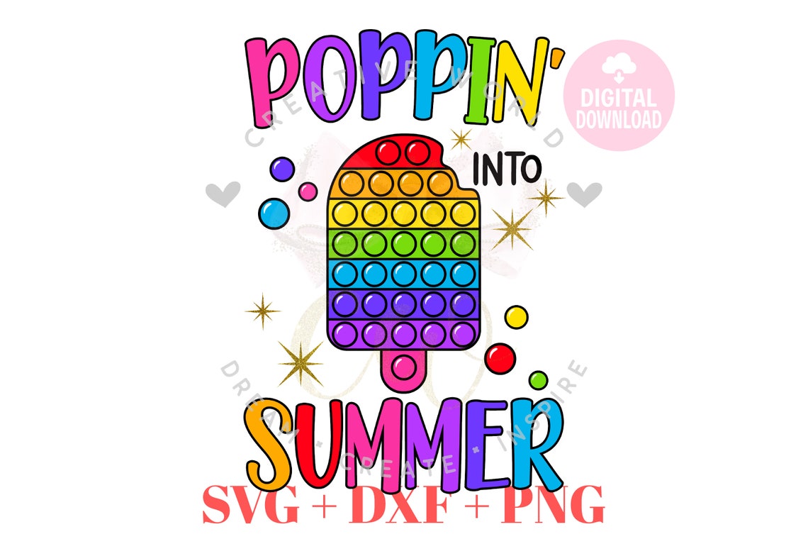 Poppin Into Summer Svg Summer Svg Instant Download - Etsy
