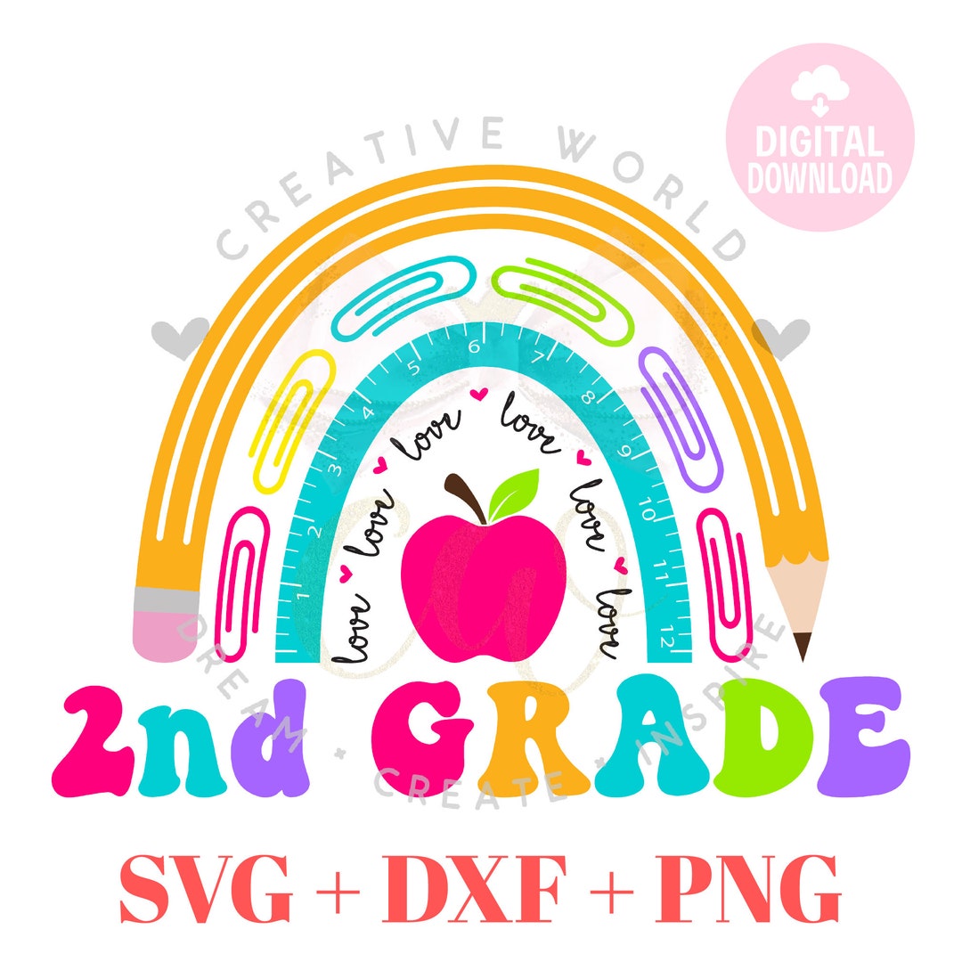 School Supply Rainbow Svg Rainbow Svg 2nd Grade Svg 2nd Grade Back to ...