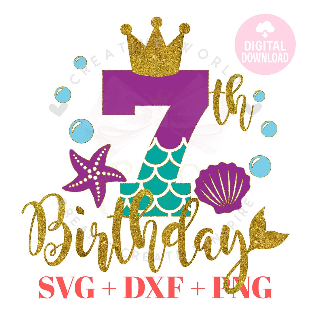 7th Birthday Mermaid SVG | Mermaid SVG | Mermaid Birthday SVG | Mermaid ...