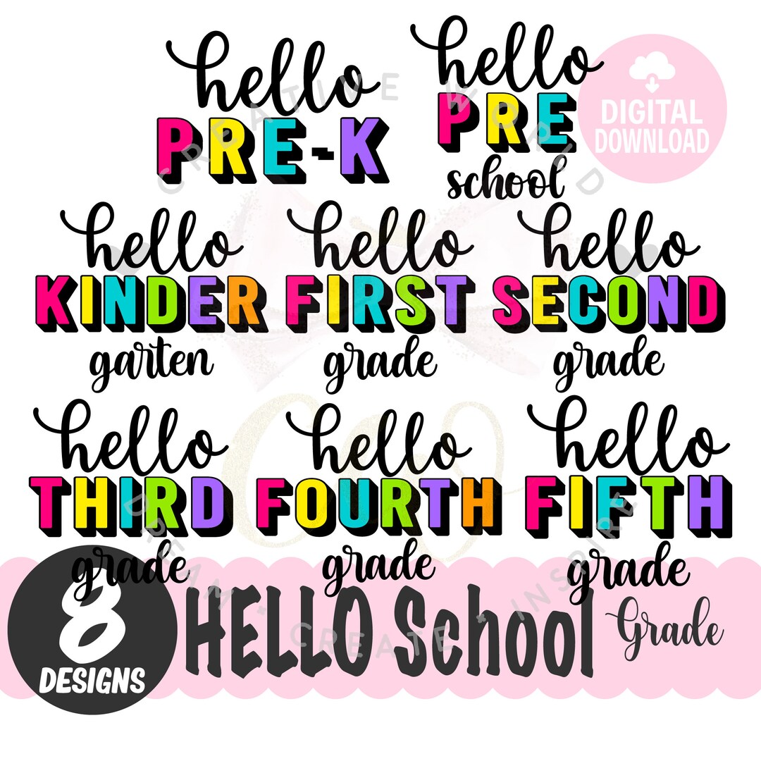 Bundle of 8 Hello School Grade Svg | Pre-k Svg | Back to School Svg ...