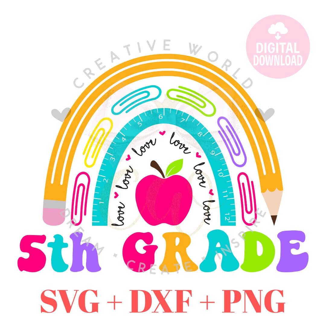 School Supply Rainbow Svg Rainbow Svg 5th Grade Svg 5th Grade Back to ...