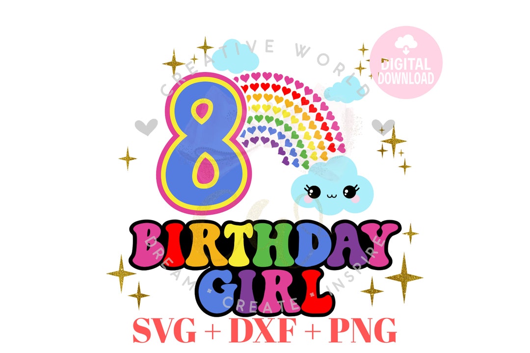 8th Birthday | Rainbow 8th Birthday Svg | Rainbow Birthday Svg ...