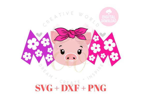 Pig Svg Pig Mom Svg Mom of the Birthday Girl Svg Animal | Etsy