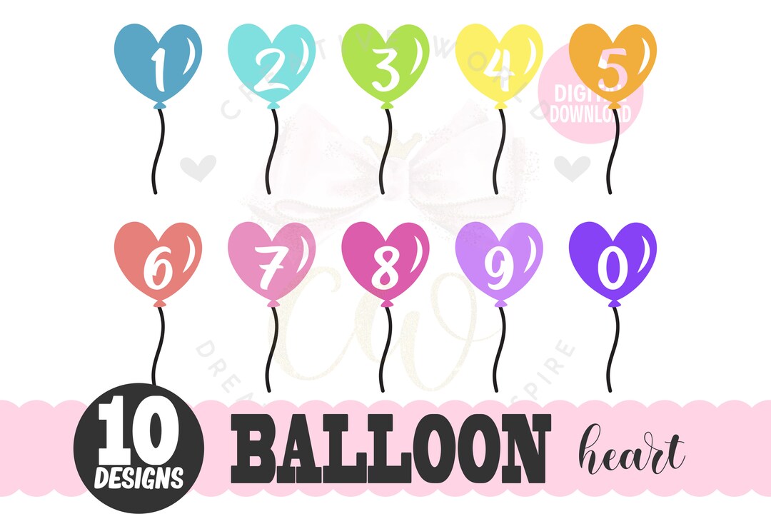Heart Balloon Number Svg Heart Balloon Number Balloon Svg - Etsy